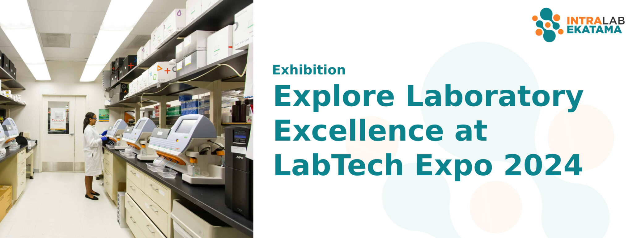 INTRALAB EKATAMA – NEW ERA OF LABORATORIES